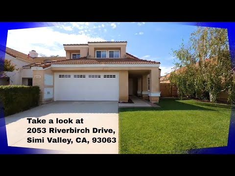 2053 Riverbirch Drive, Simi Valley, CA, 93063 - Stan Rector and Renee ...